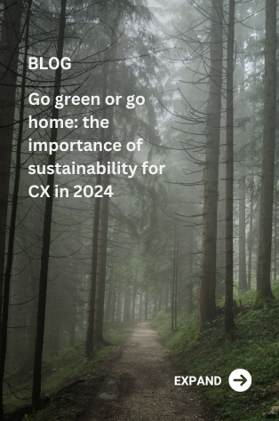 Sustainability For CX: How To Drive Success In 2024